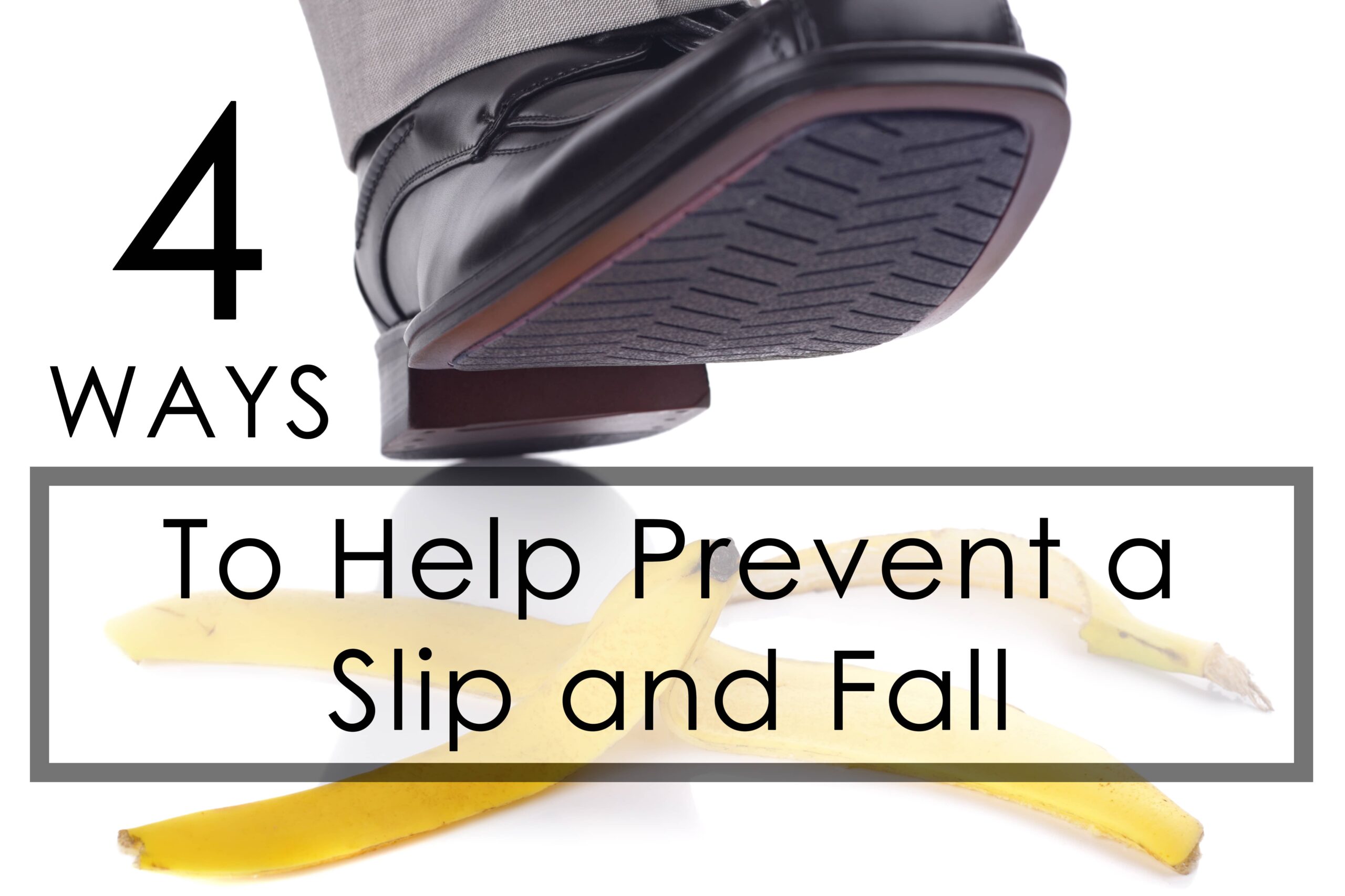 4 Ways to Help Prevent a Slip and Fall – ICA Agency Alliance, Inc.