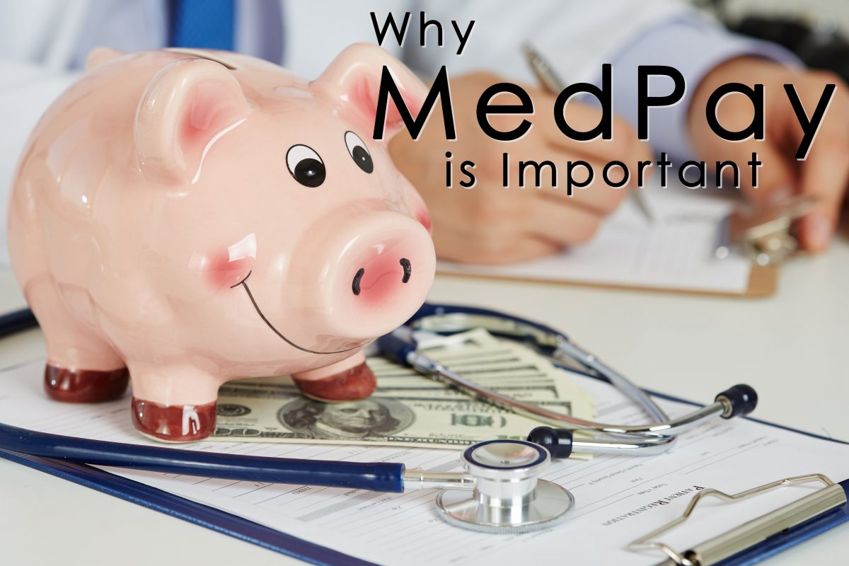 Why MedPay is Important – ICA Agency Alliance, Inc.
