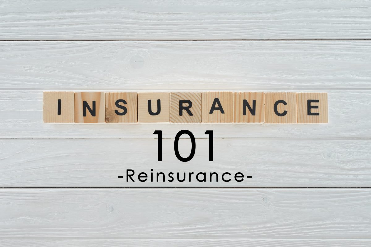 Insurance Term of the Day Reinsurance – ICA Agency Alliance, Inc.