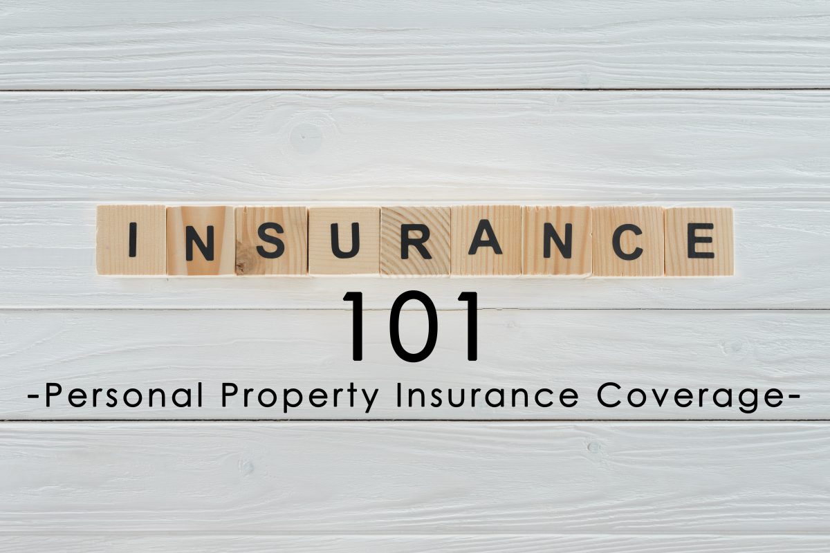 Insurance Term of the Day: Personal Property Insurance Coverage – ICA ...