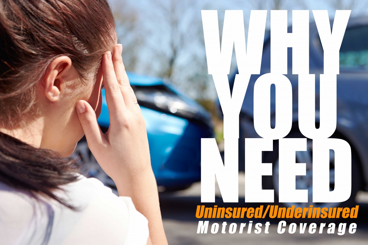 Why You Need Uninsured/Underinsured Motorist Coverage – ICA Agency ...
