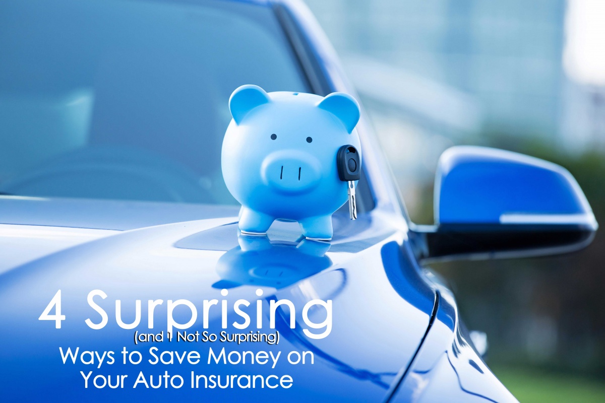 4 Surprising (and 1 Not So Surprising) Ways to Save Money on Your Auto ...