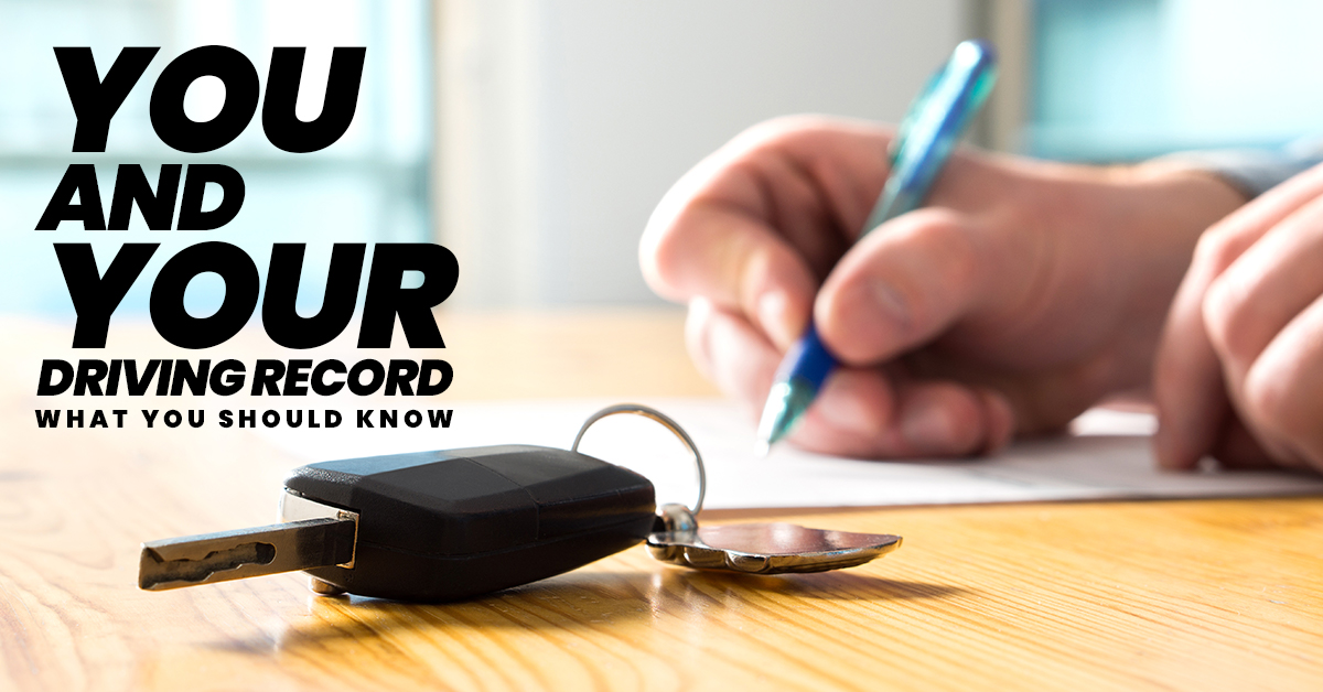 What You Should Know About Your Driving Record – ICA Agency Alliance, Inc.