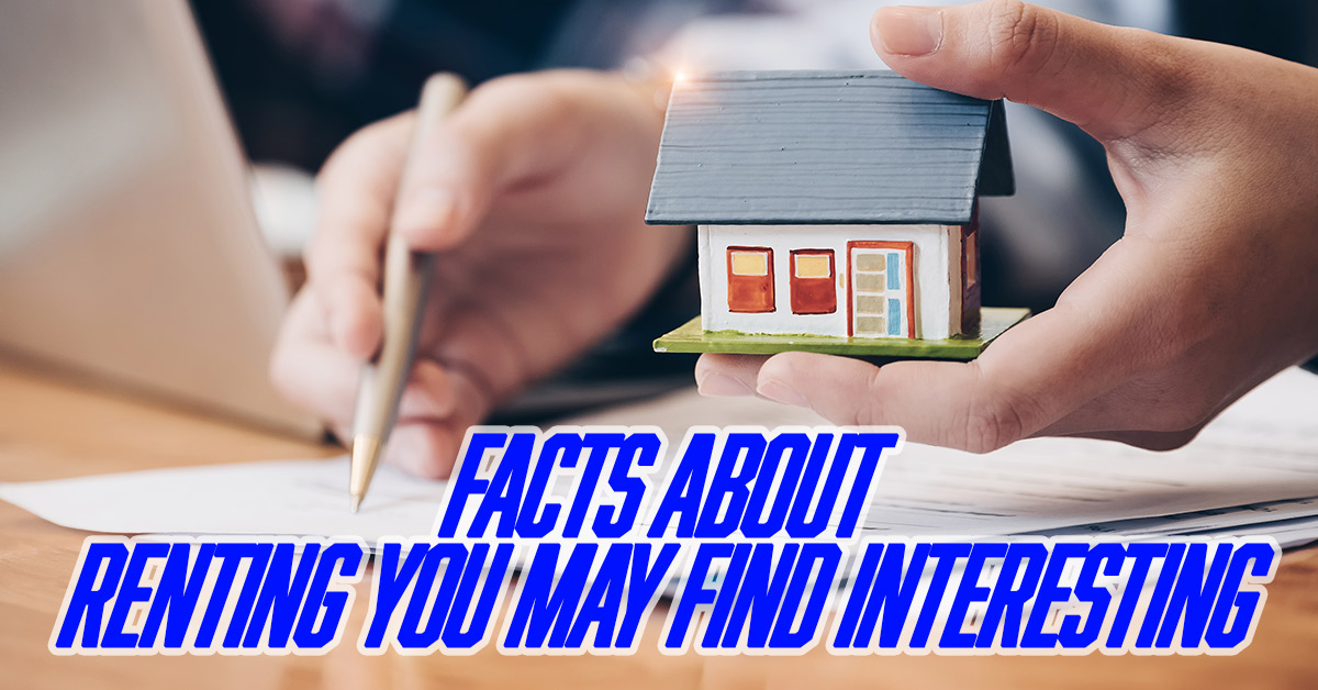 Facts About Renting You May Find Interesting – ICA Agency Alliance, Inc.