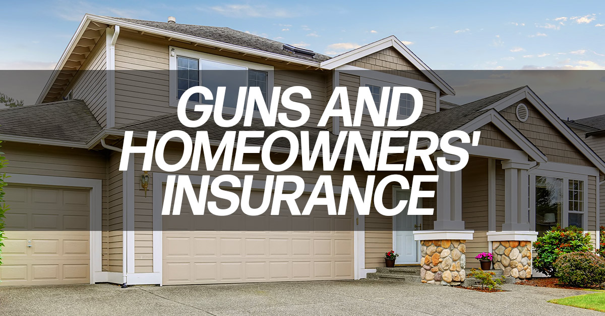 Guns and Homeowners’ Insurance – ICA Agency Alliance, Inc.
