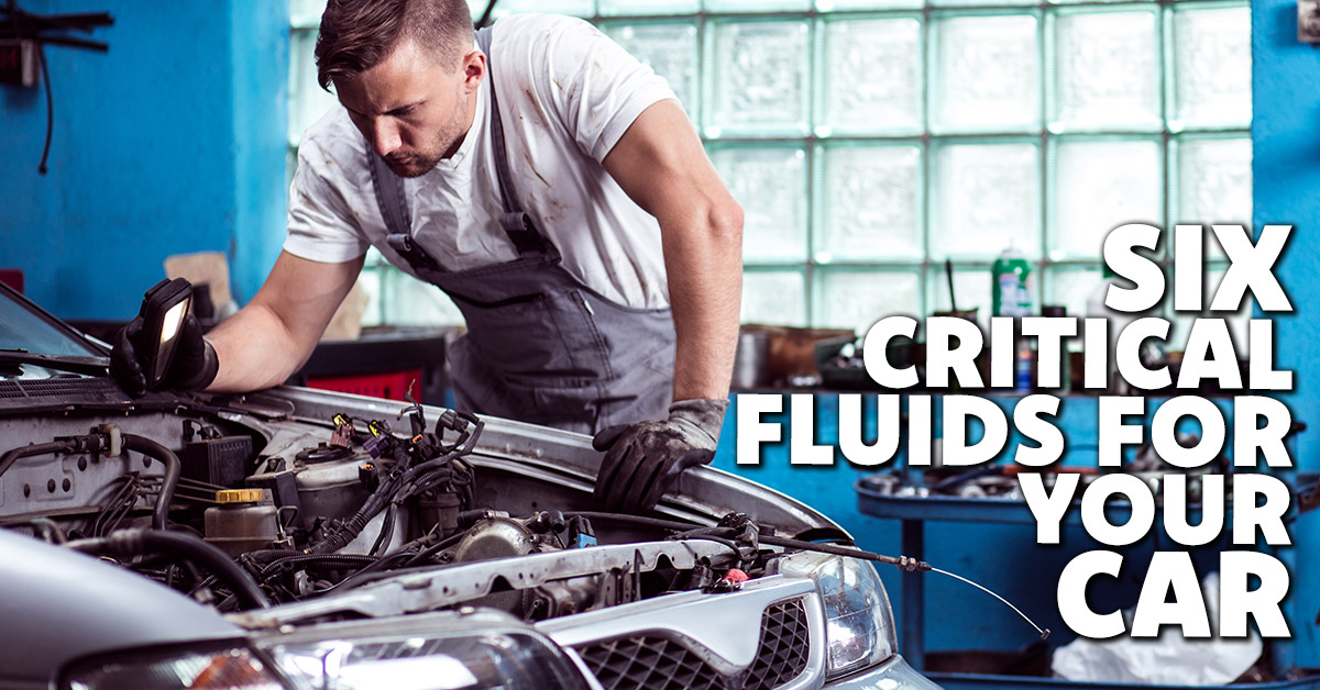 Six Critical Fluids for Your Car – ICA Agency Alliance, Inc.